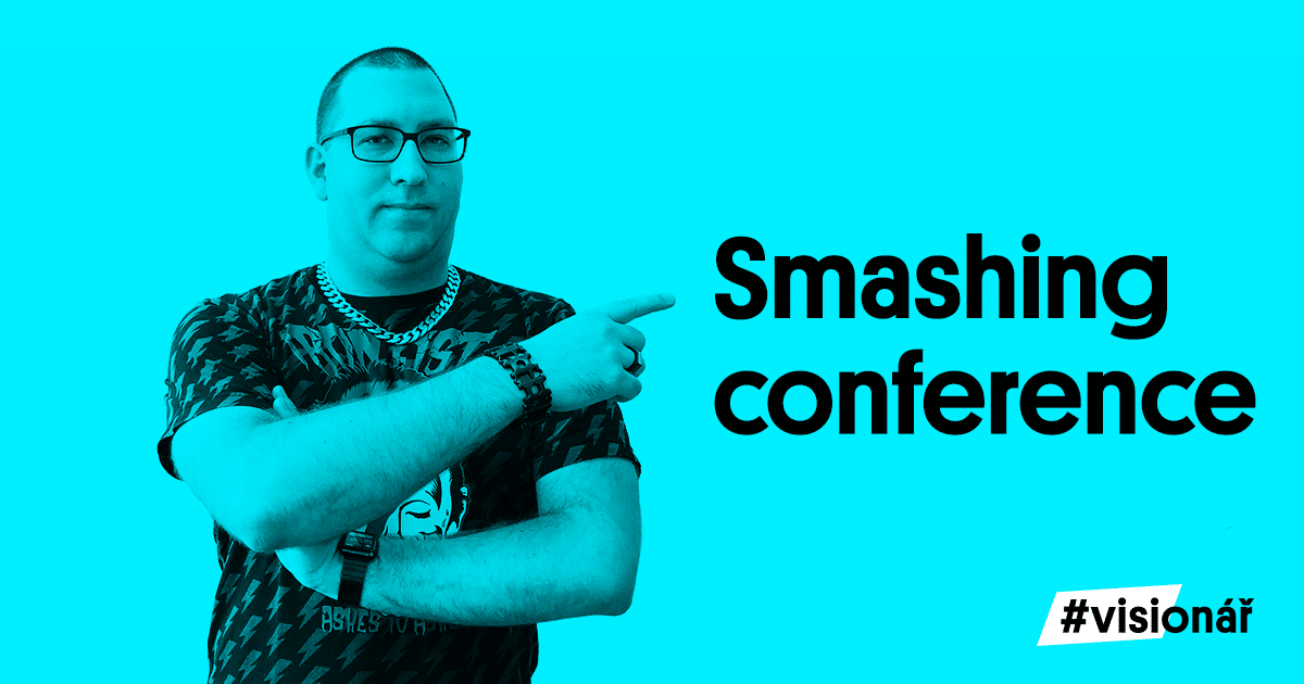 Smashing conference 2020 - VISIBILITY